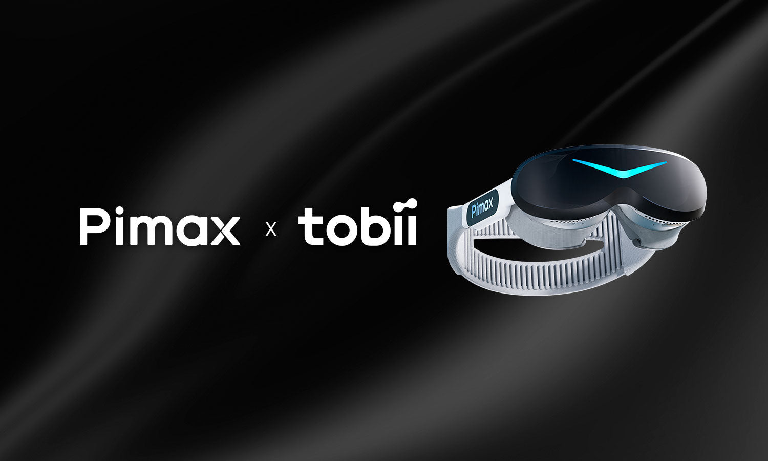 Pimax chooses Tobii Eye Tracking for the Ultra-Compact Dream Air VR He ...