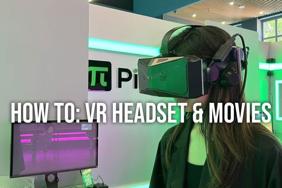 How to Watch a Movie on A VR Headset – Pimax Store
